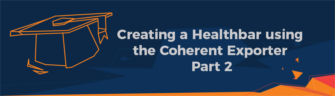 Creating a Healthbar using the Coherent Exporter - Part 2: Data-binding